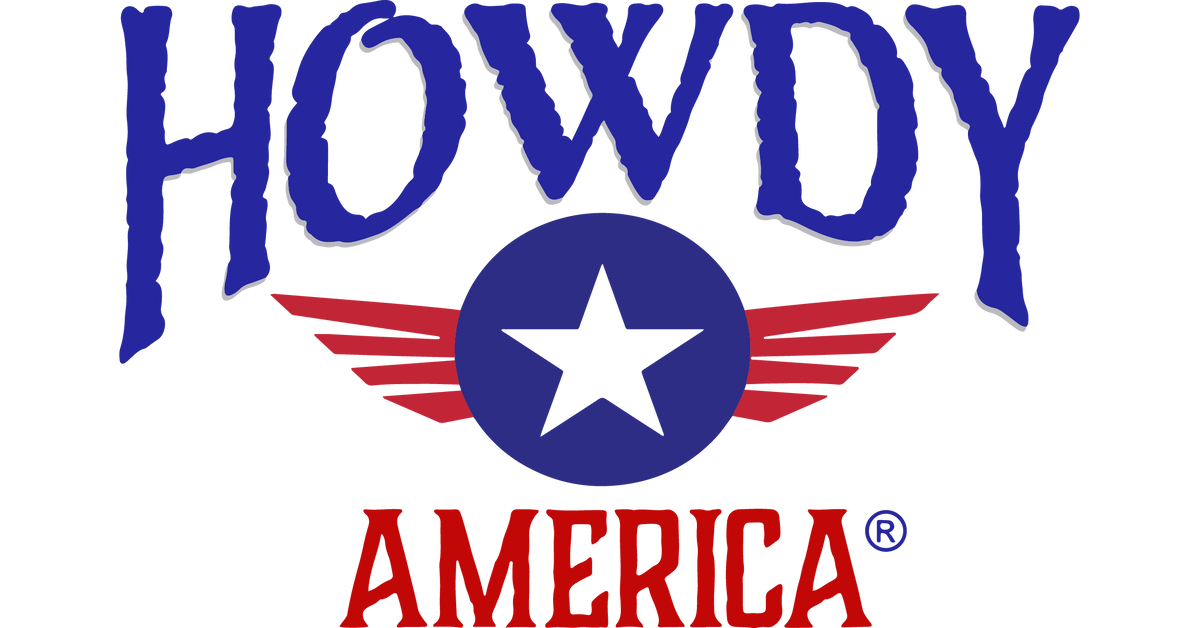 WHY HOWDY – HowdyAmerica